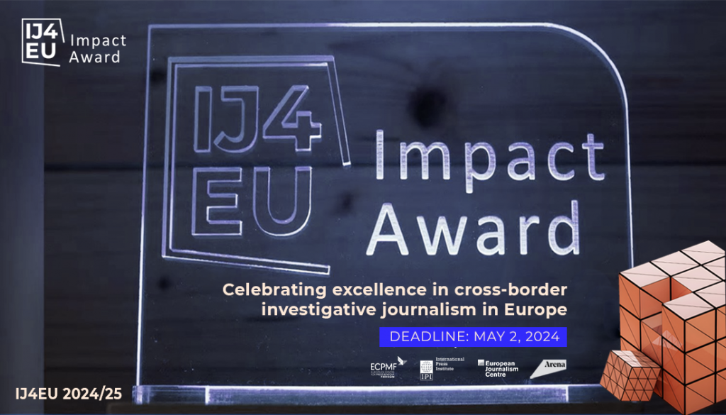 Nominations open for IJ4EU Impact Award 2024 - IJ4EU