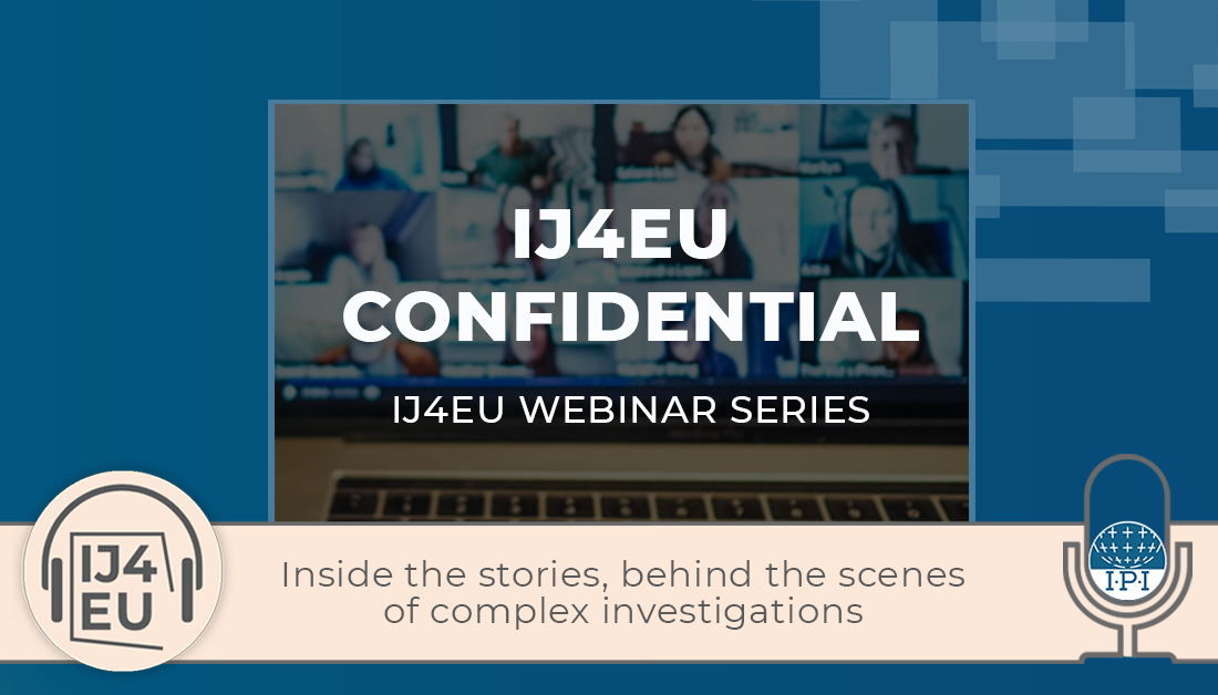 IJ4EU Confidential: Unveiling the secrets of complex investigations - IJ4EU