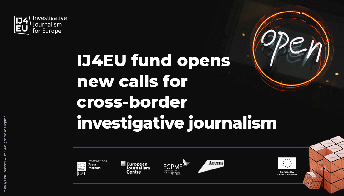 IJ4EU fund opens new calls for cross-border investigations - IJ4EU